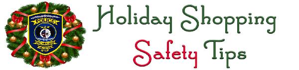 Holiday Shopping Safety Tips « Richmond Heights Police Department